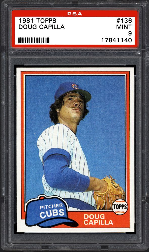 1981 Topps & Topps Traded Doug Capilla | PSA CardFacts®
